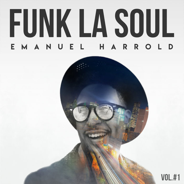 Funk La Soul | Emanuel Harrold