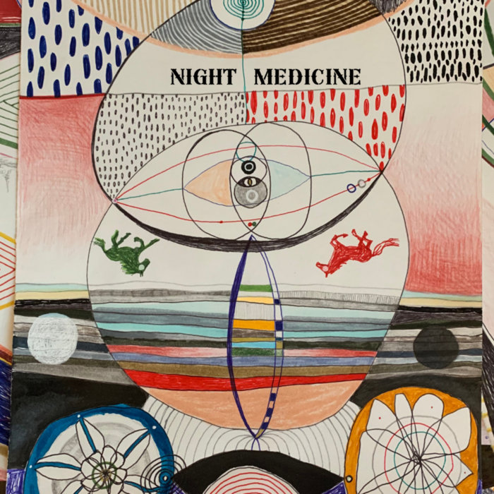 Night Medicine | Night Medicine