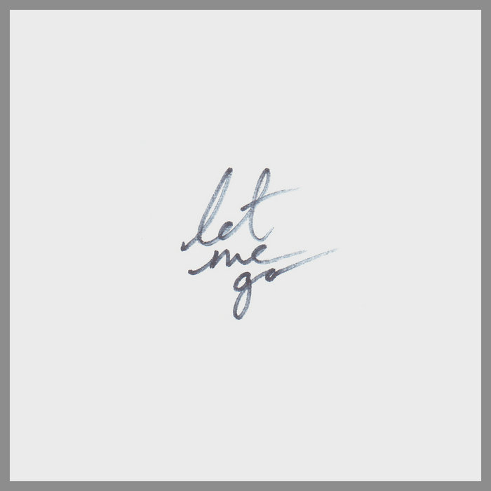 Let Me Go | Patrick Baker