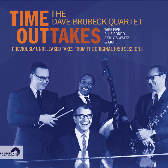 Time OutTakes | The Dave Brubeck Quartet