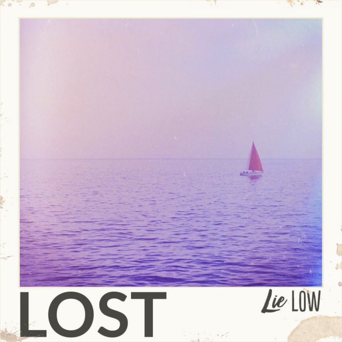 Lost | Lie Low