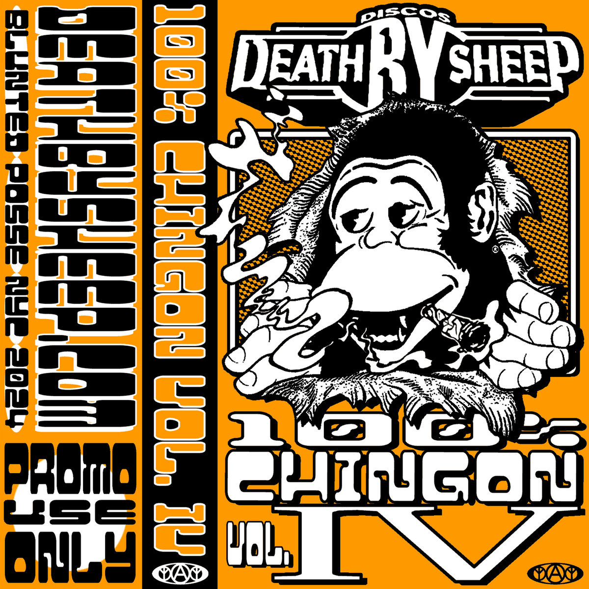 "100% CHINGON" VOL. 4 | DEATHBYSHEEP | DEATHBYSHEEP RECORDS