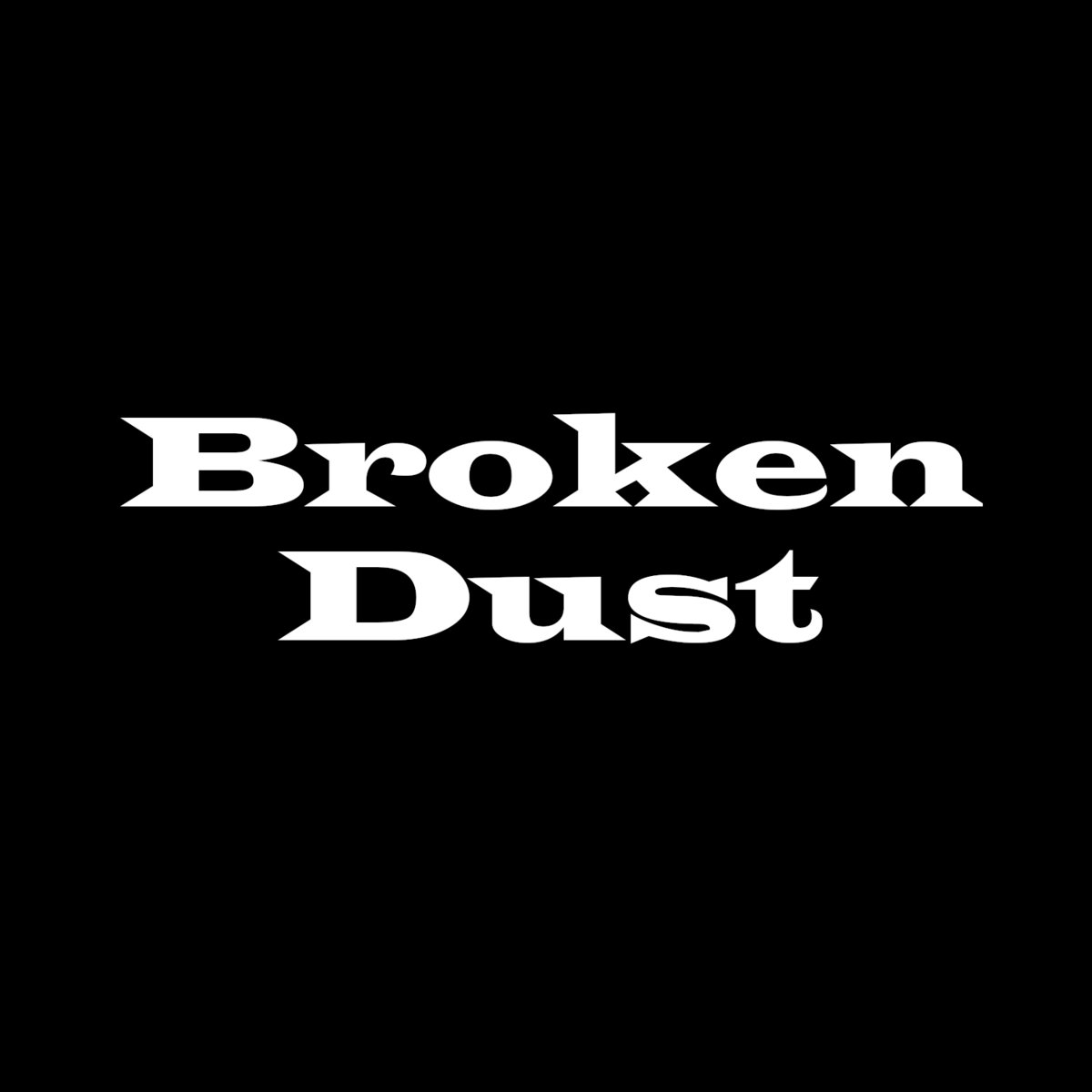 Promo 2021 | Broken Dust