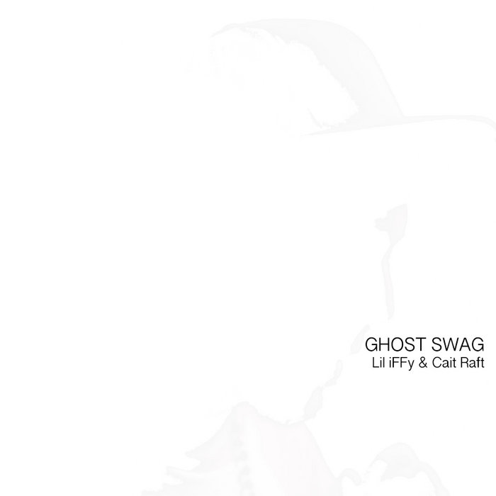 Ghost Swag | LiL iFFy