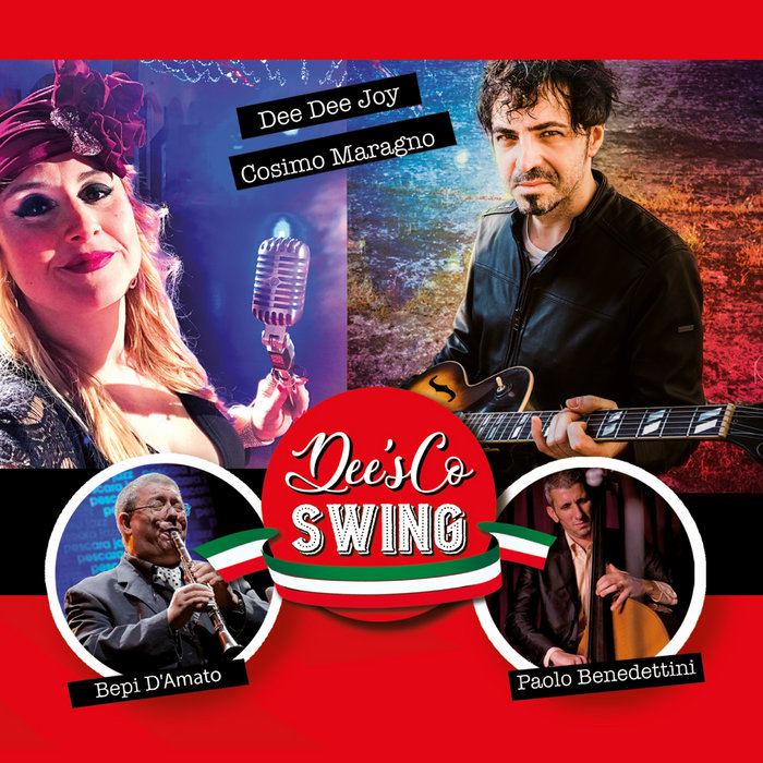 DEE'SCO SWING | Dee Dee Joy & Cosimo Maragno, Bepi D'Amato, Paolo ...