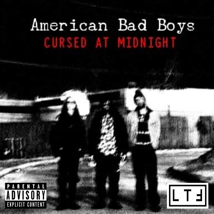 CURSED AT MIDNIGHT | American Bad Boys