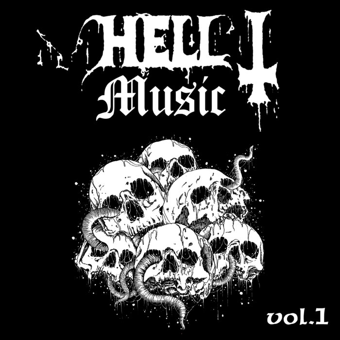 Hell Music Vol. 1 | Hell Music (DIGITAL 2018) | hellmusicrecords