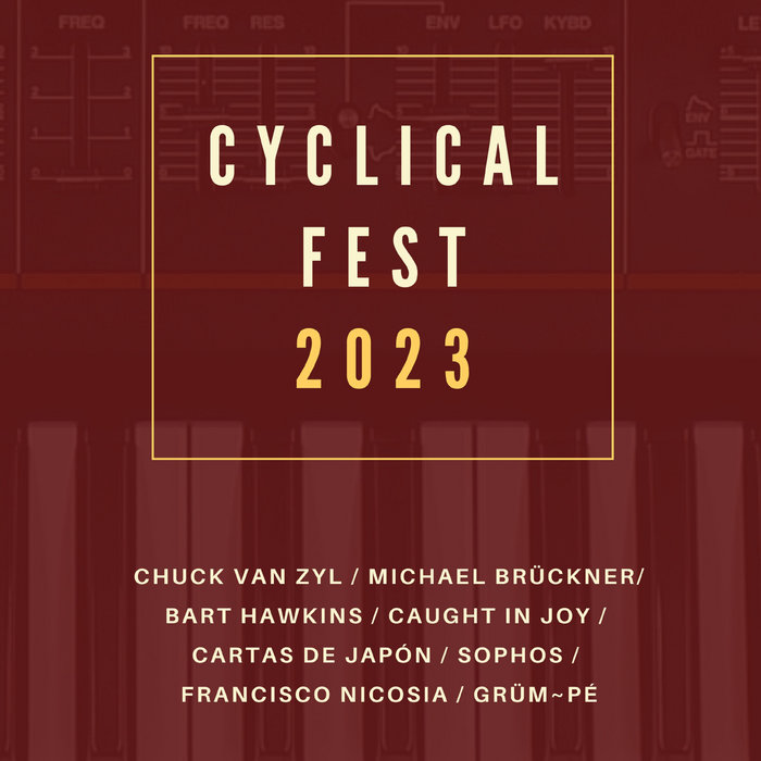 Cyclical Fest 2023 | Cyclical Fest | Cyclical Dreams