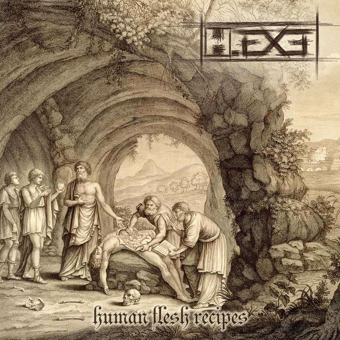 Human Flesh Recipes [LP 2014] | H.EXE