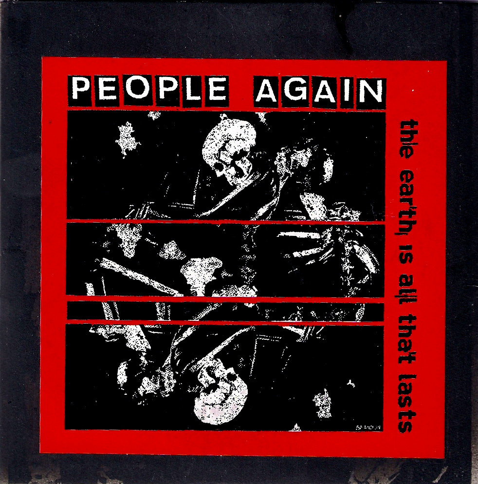 The Earth Is All That Lasts | People Again
