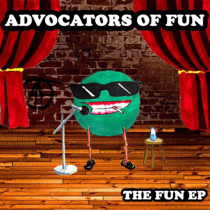 The Fun EP | Advocators of Fun | NUKE HOLLYWOOD!
