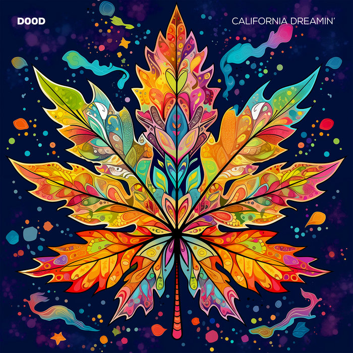 California Dreamin' | D00d | The Funky Cat