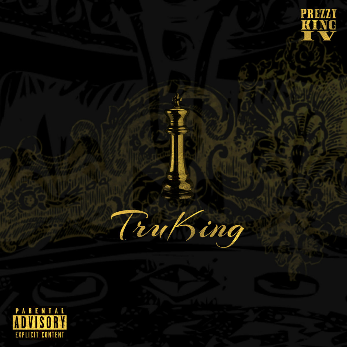 Tru King | Prezzy King IV