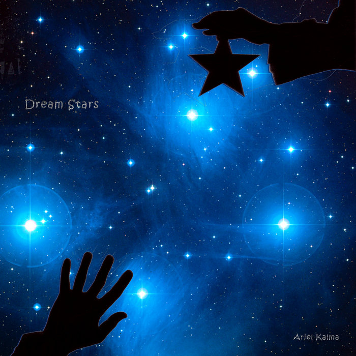 Dream Stars | Ariel Kalma