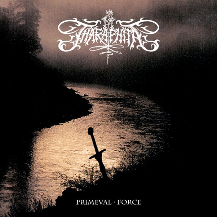 Primeval Force | Tharaphita