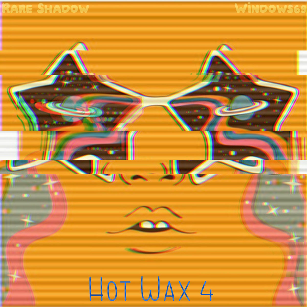 Hot Wax 4 (Rare Shadow x Windows69) | Rare Shadow, Windows69 | Rare Shadow