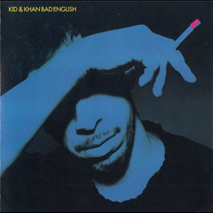 Bad English | Kid & Khan