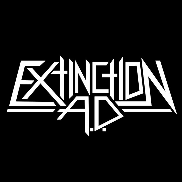 2013 | Extinction A.D.