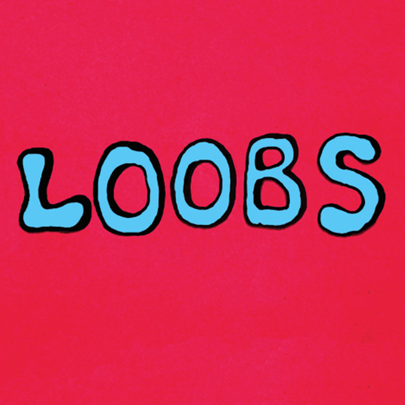 LOOBS EP | LOOBS