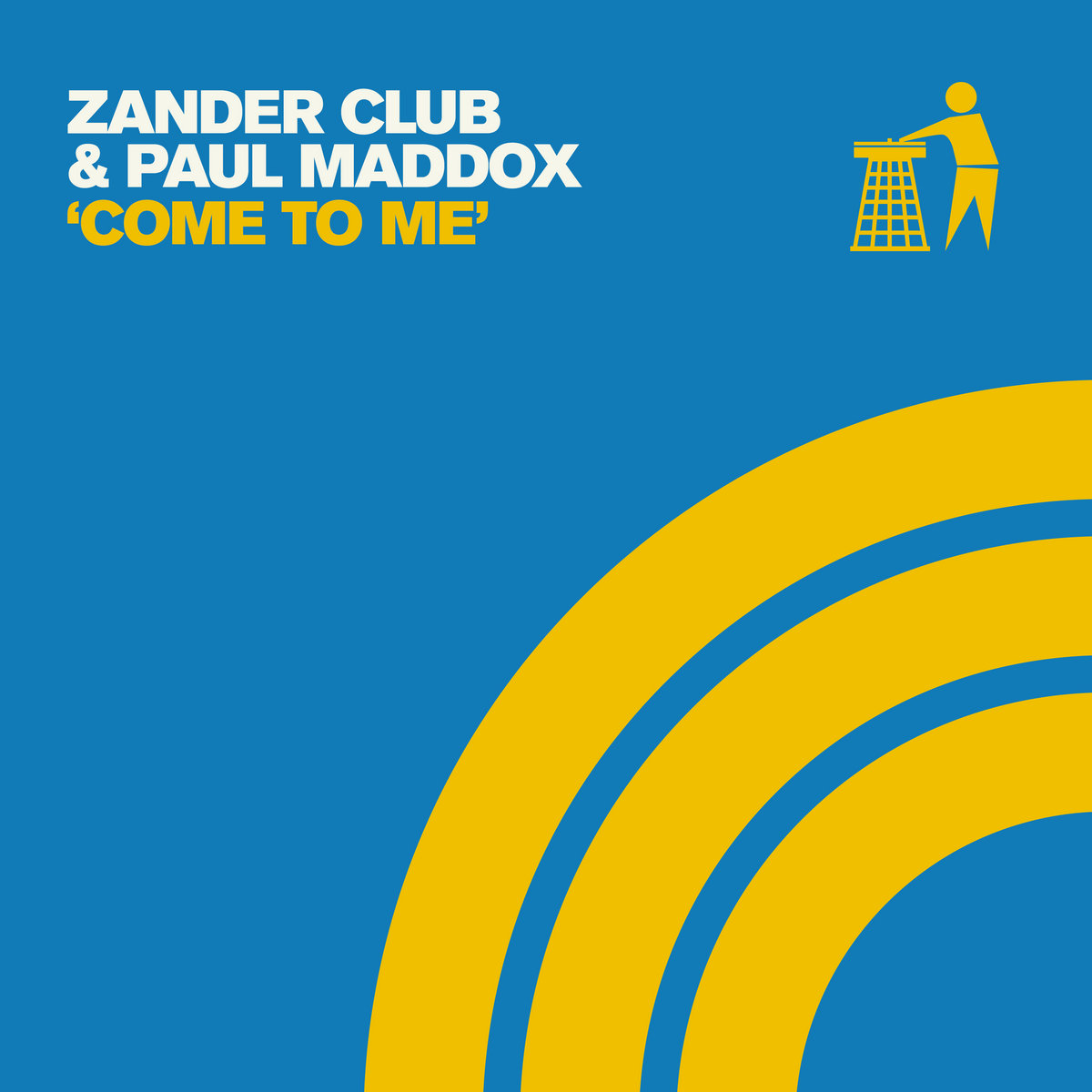 Come To Me | Zander Club, Paul Maddox | Tidy Trax