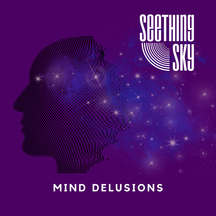 Mind Delusions | Seething Sky