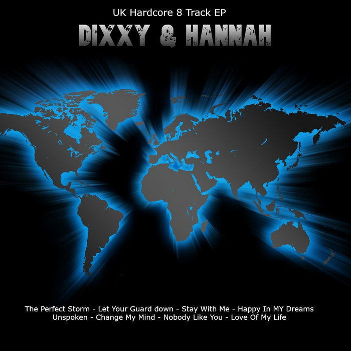 Dixxy & Hannah 8 Track Hardcore EP **FREE DOWNLOAD** | Dixxy & Hannah ...