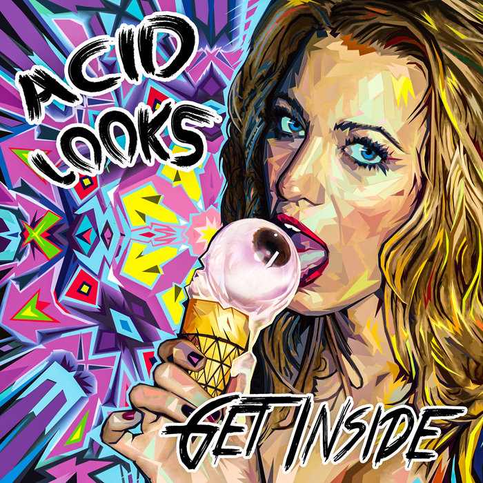 Get Inside | Acid Looks