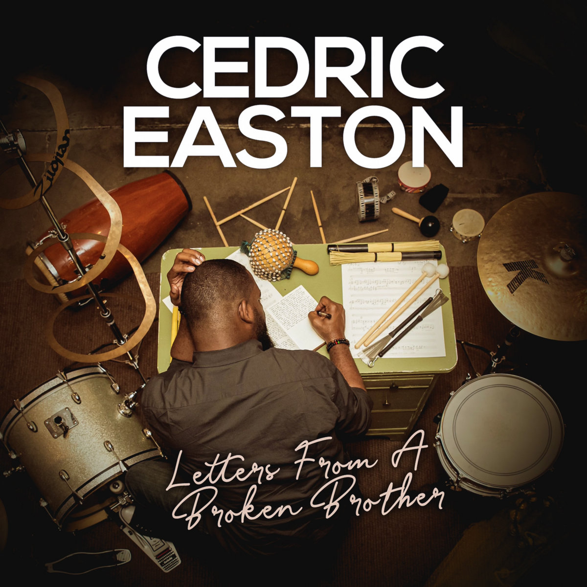 Letters From A Broken Brother | Cedric Easton