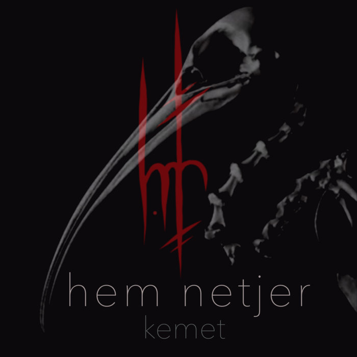 Kemet | Hem Netjer