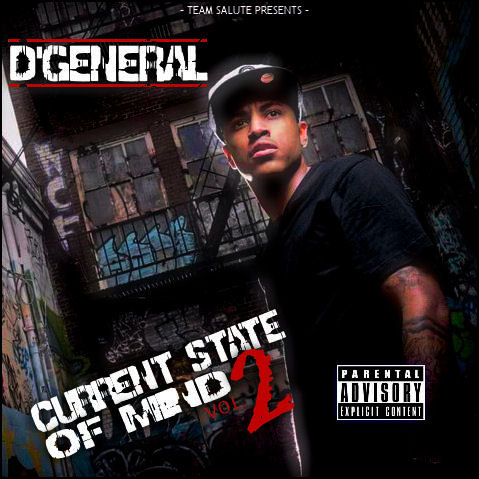 Current State of Mind Vol. 2 | D'general