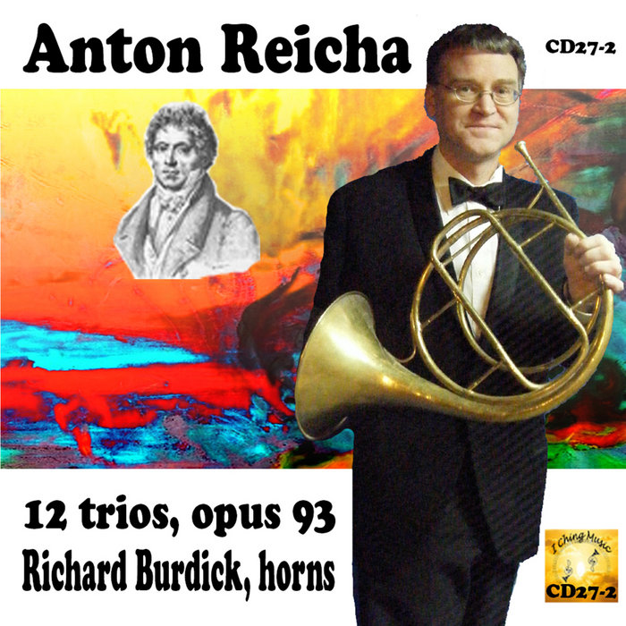 CD27 - 2: Anton Reicha 12 Trios, Op. 93 | Richard_O_Burdick