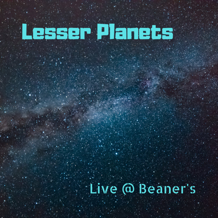 Live @ Beaner's | Lesser Planets