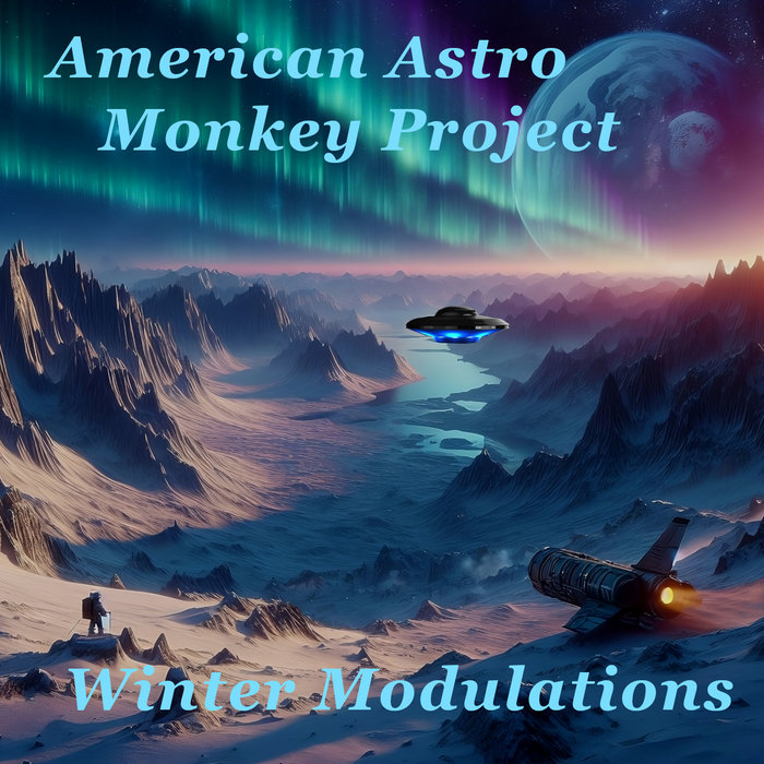 Winter Modulations | American Astro Monkey Project