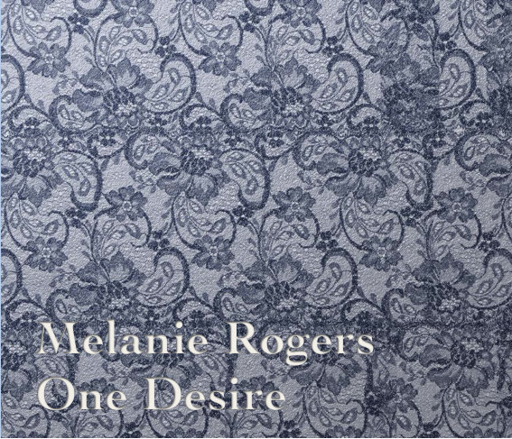 One Desire | Melanie Rogers