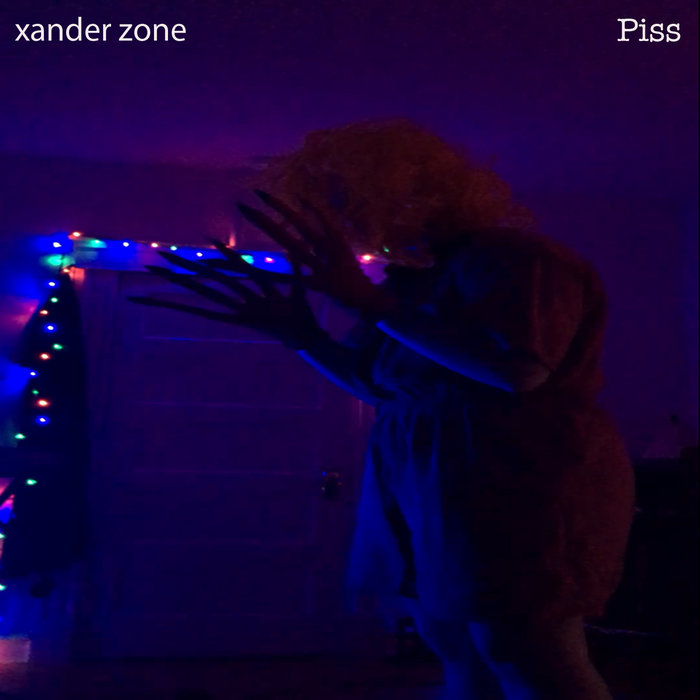 Piss | Xander Zone
