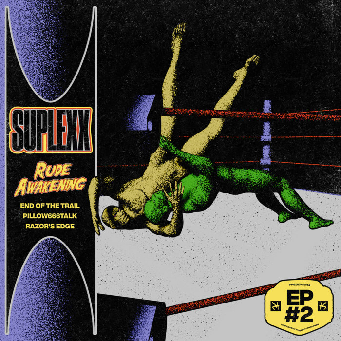 RUDE AWAKENING | SUPLEXX