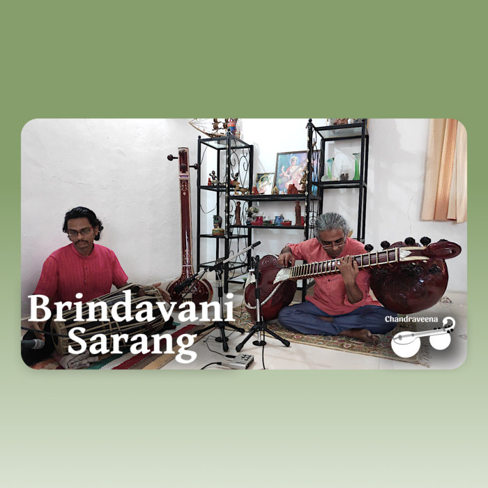 Indian Classical - Raga Brindavani Sarang | S Balachander | Chandraveena