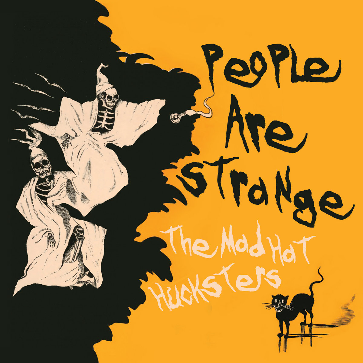People Are Strange | The Mad Hat Hucksters