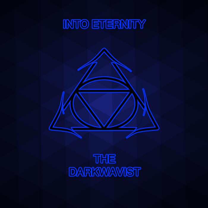 Into Eternity | The Darkwavist