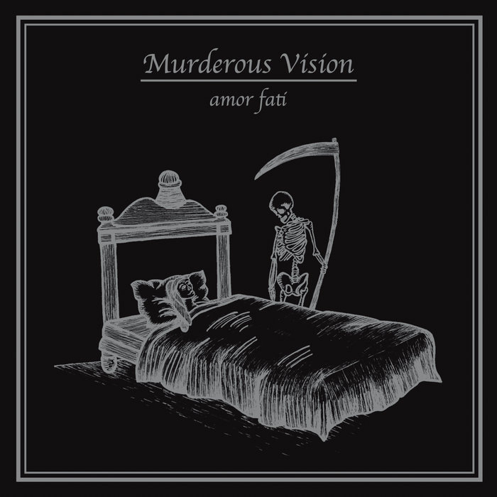 Amor Fati | Murderous Vision | Difficult Interactions