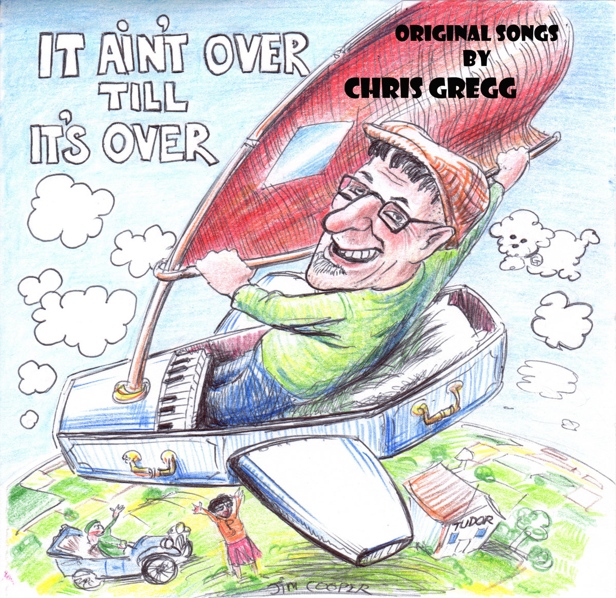 It Ain't Over till it's Over | Chris Gregg