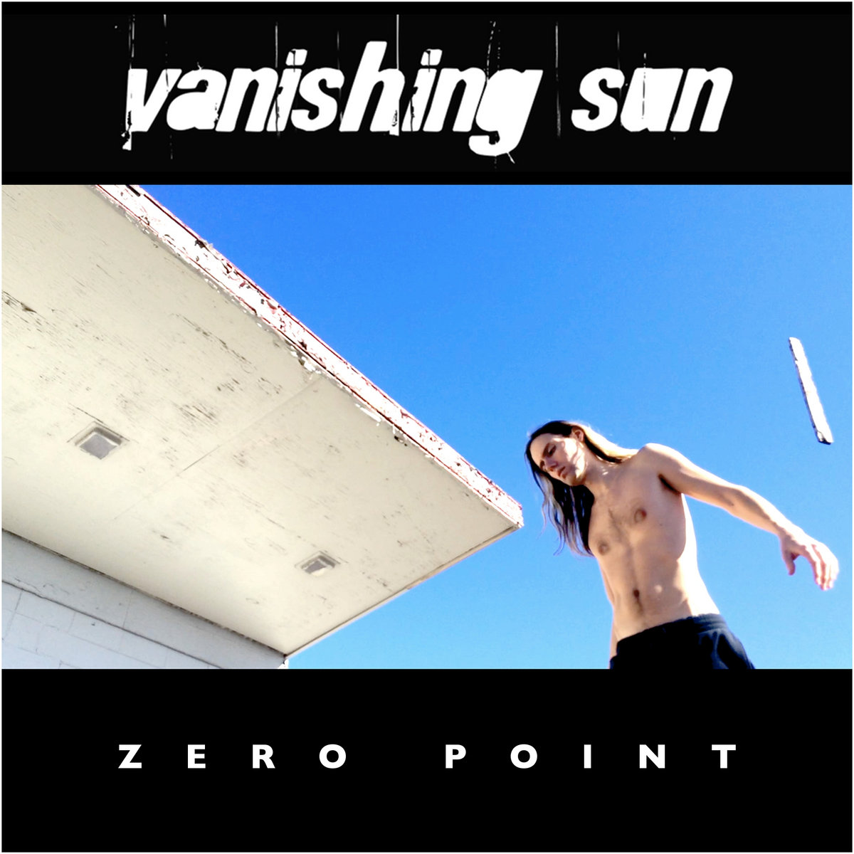 Zero Point | Vanishing Sun
