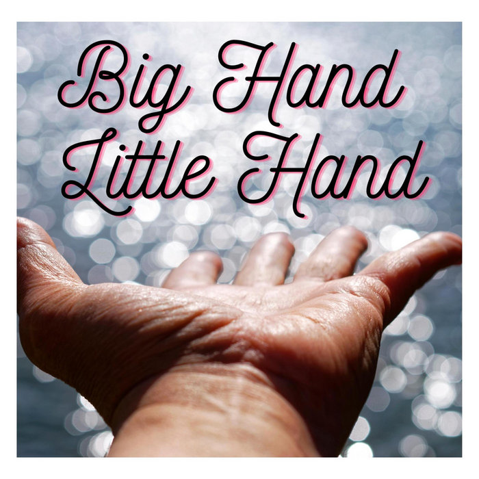 Big Hand Little Hand | Chris John Howe