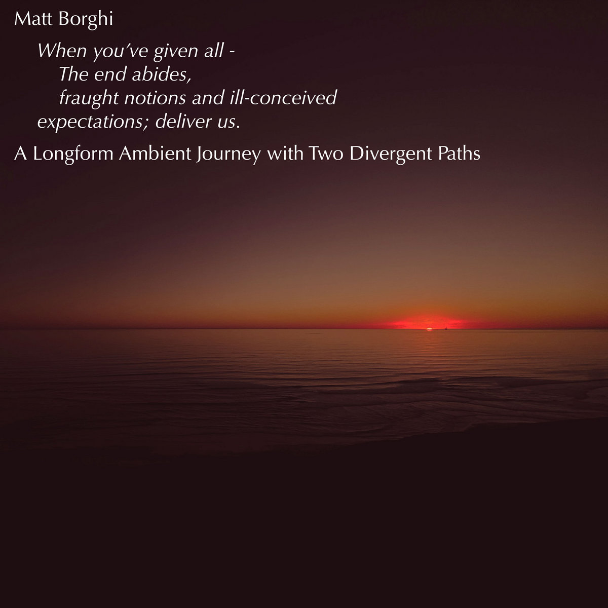 The End Abides... A Longform Ambient Journey with Two Divergent Paths ...