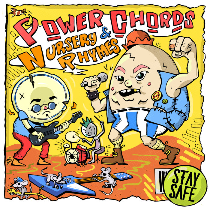 Power Chords & Nursery Rhymes | Stay Safe