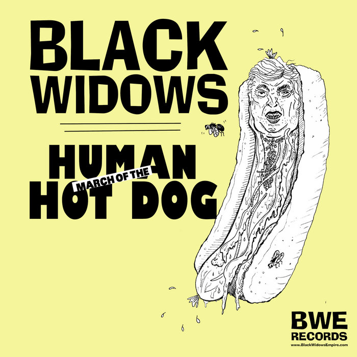 March of the Human Hot Dog | Black Widows