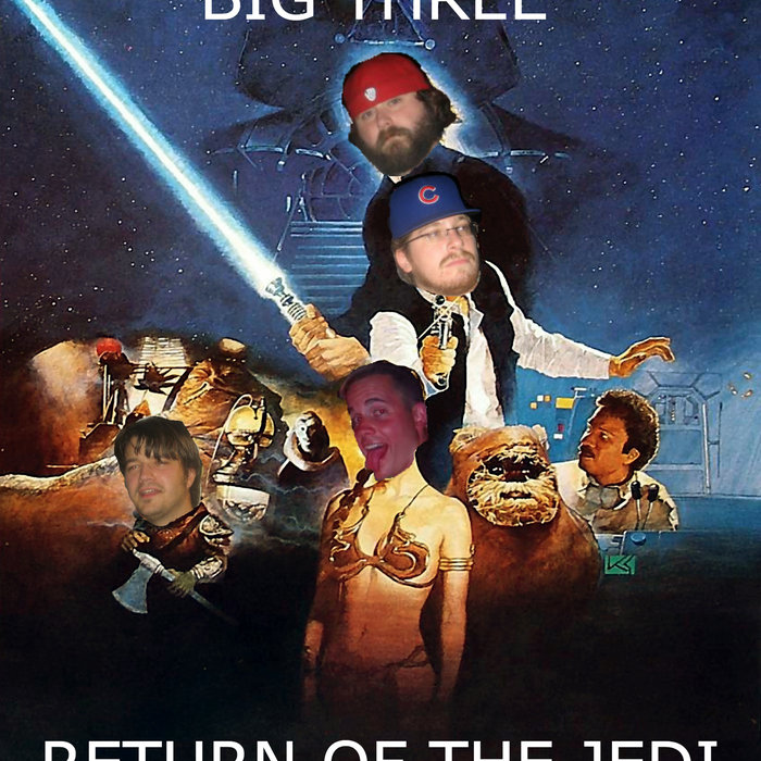 Return of the Jedi | Big Three