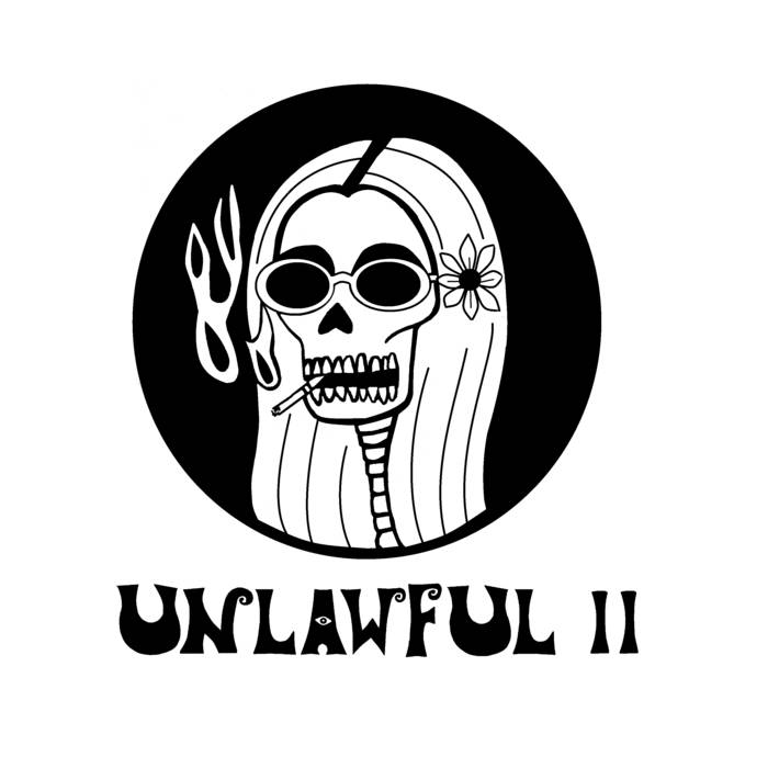 Unlawful II Unlawful unlawful-ii-unlawful