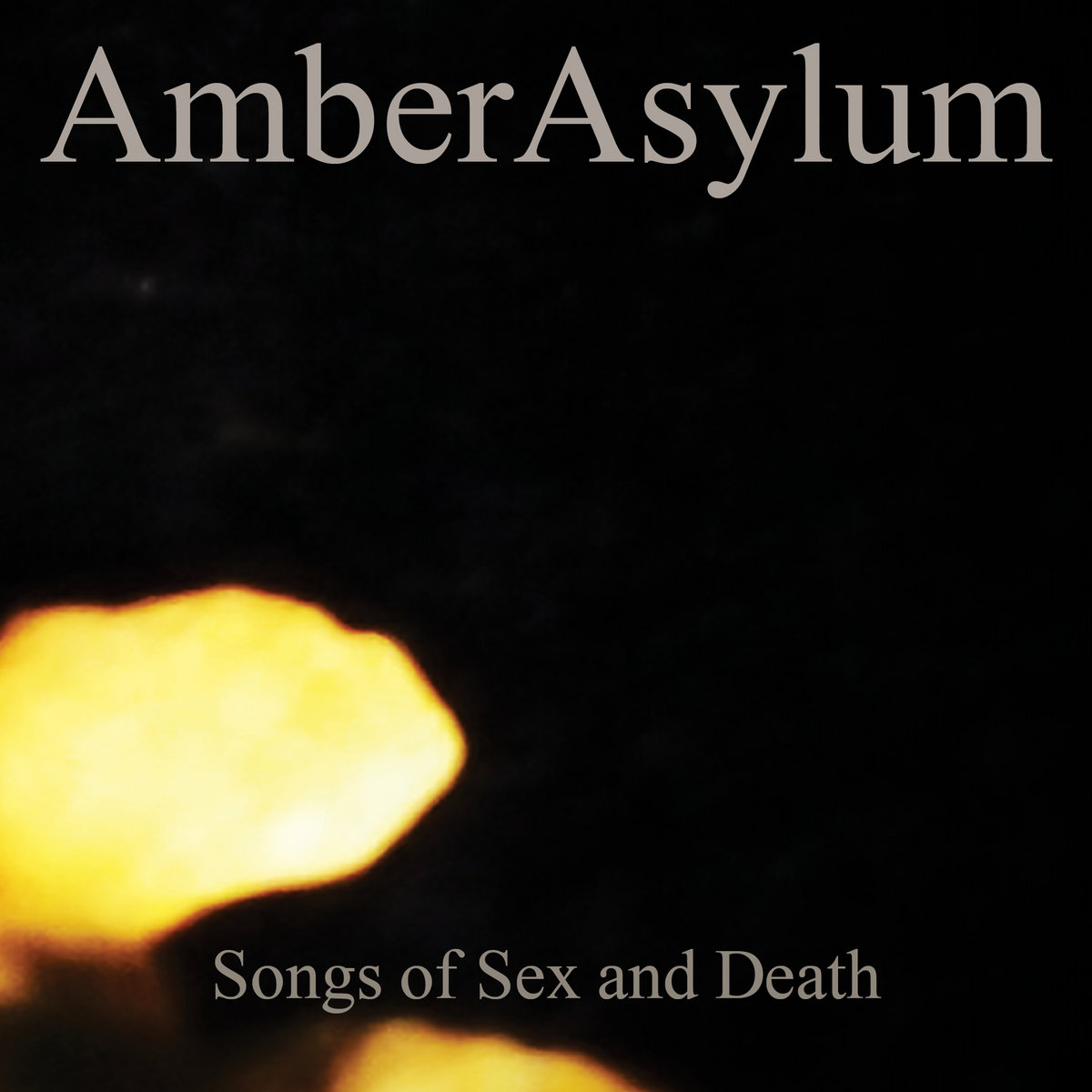 Songs Of Sex And Death | Amber Asylum