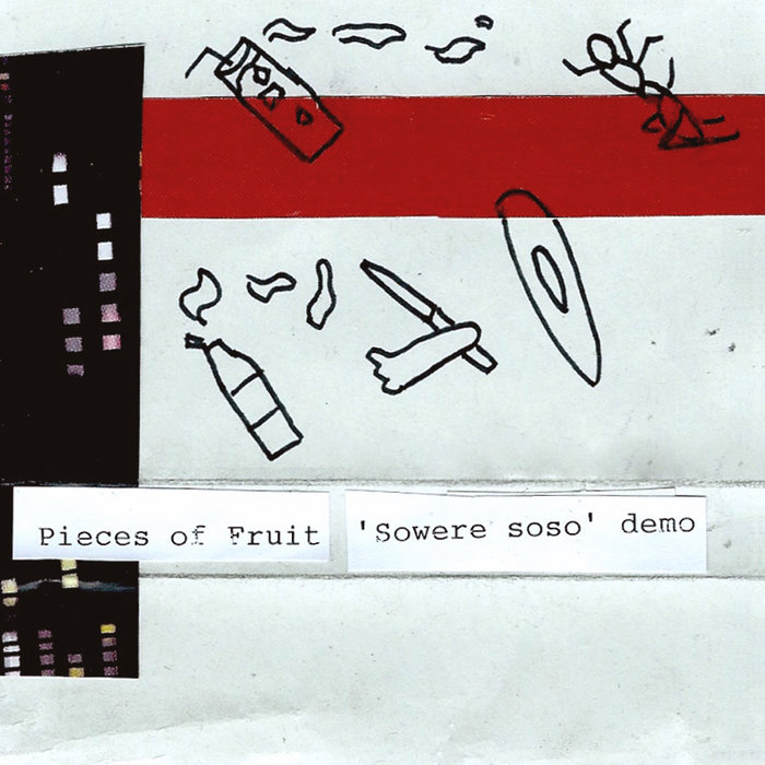 Sowere Soso | Pieces of Fruit